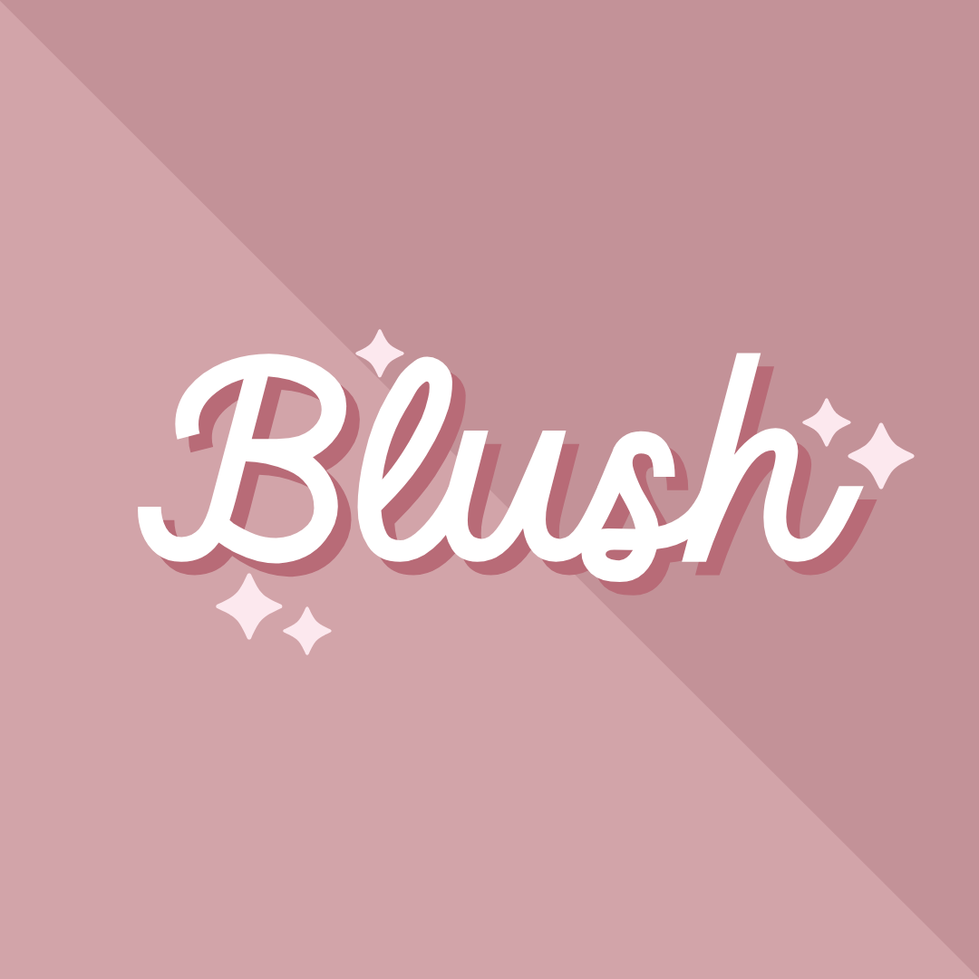 BLUSH