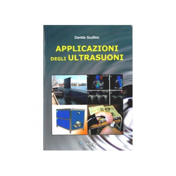 LIBRO : APPLICAZIONI DEGLI ULTRASUONI