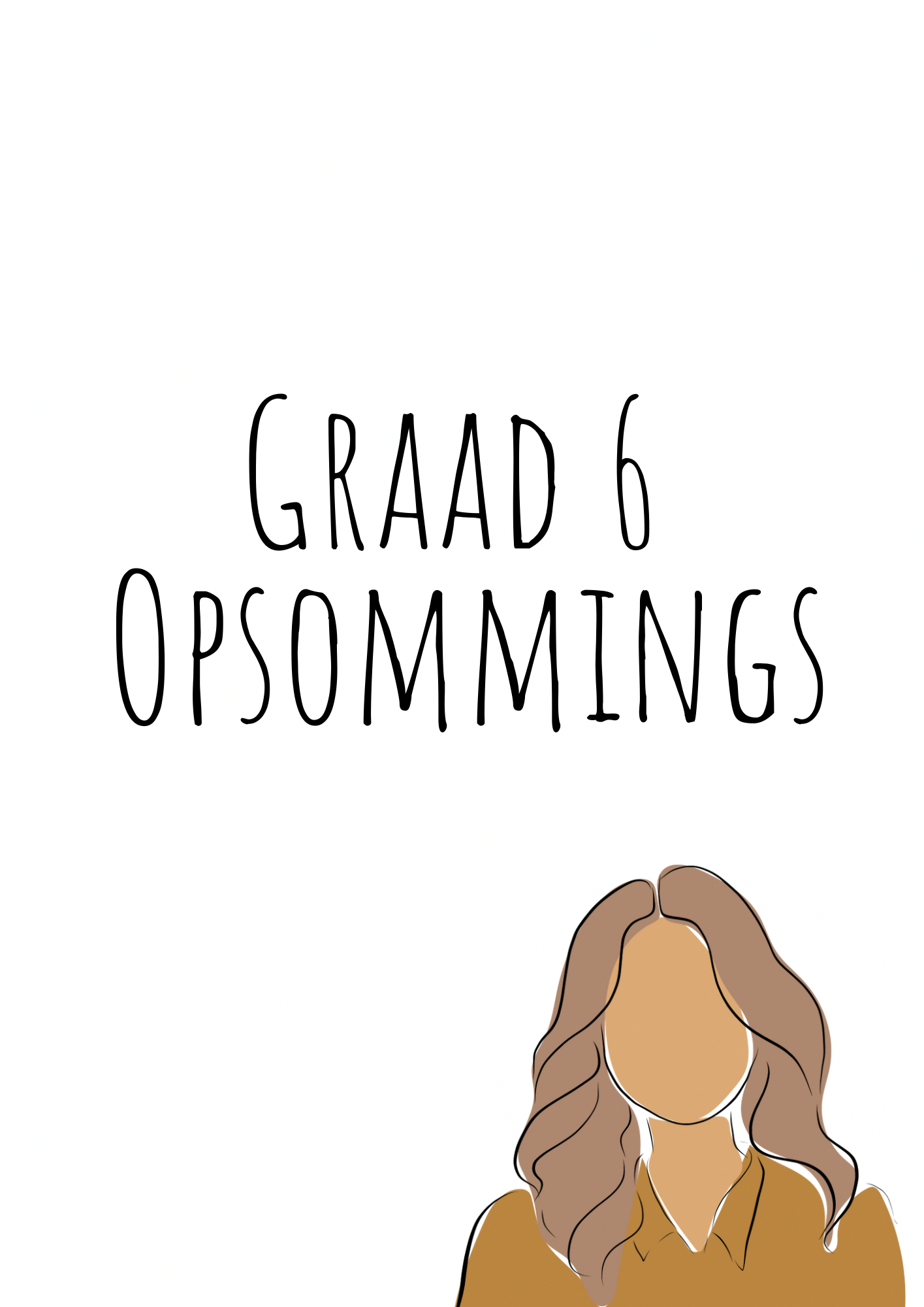 Graad 6 Opsommings