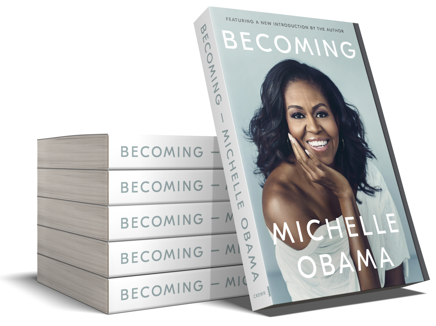 BECOMING. MICHELLE OBAMA: BIOGRAPHY & MEMOIR