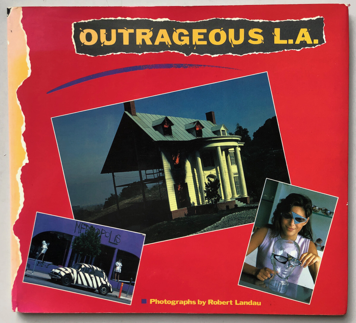 Outrageous L.A