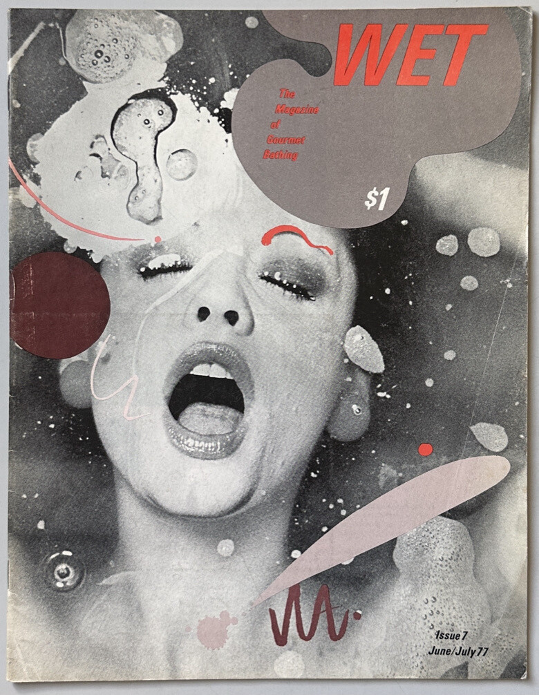 WET The Magazine of Gourmet Bathing No.7
