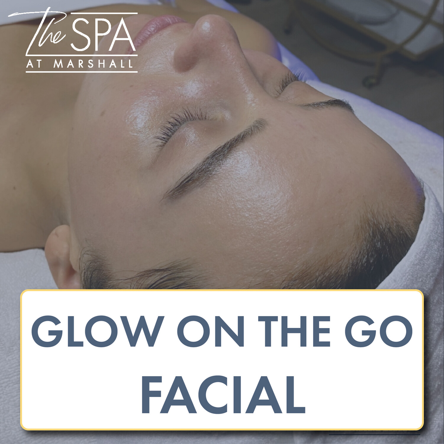 Glow on the Go Facial
