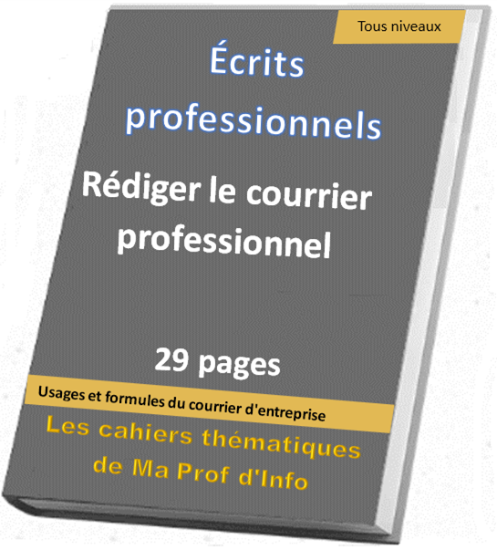Rédiger le courrier professionnel