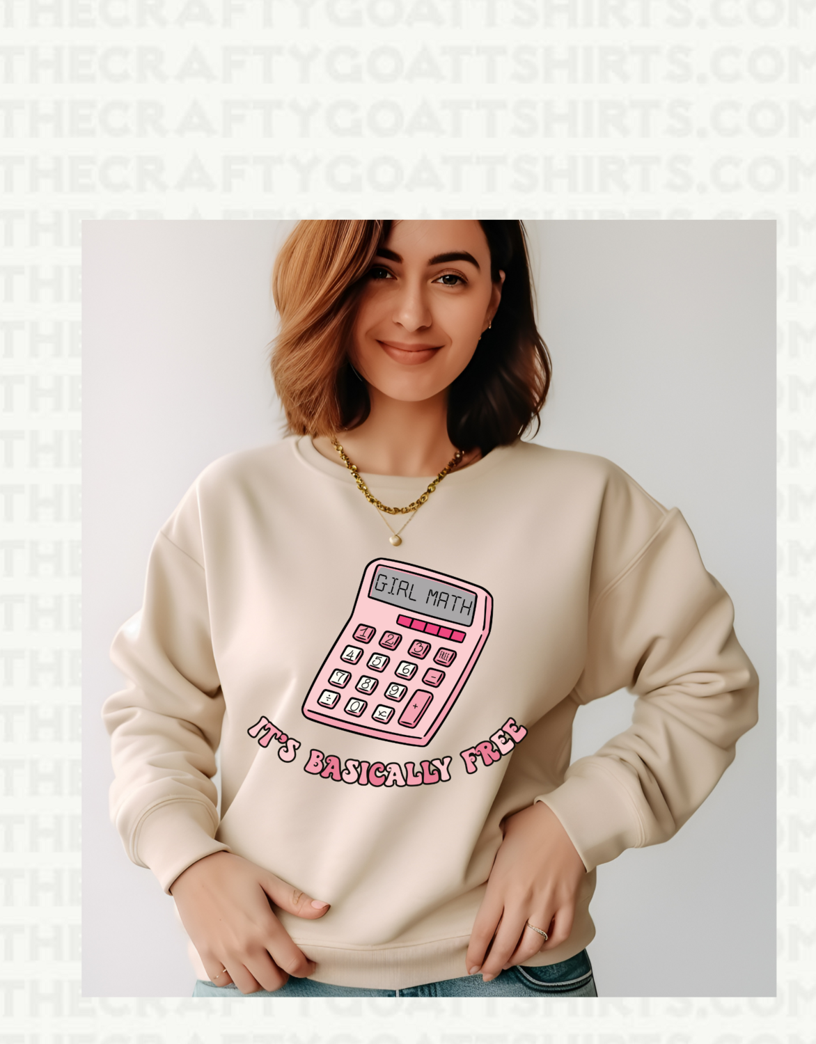 Girl math it's basically FREE