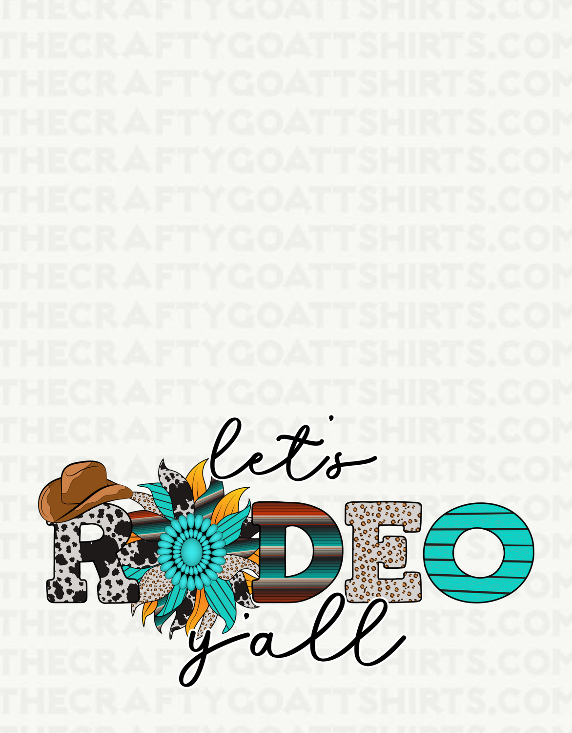 Let's Rodeo Yall