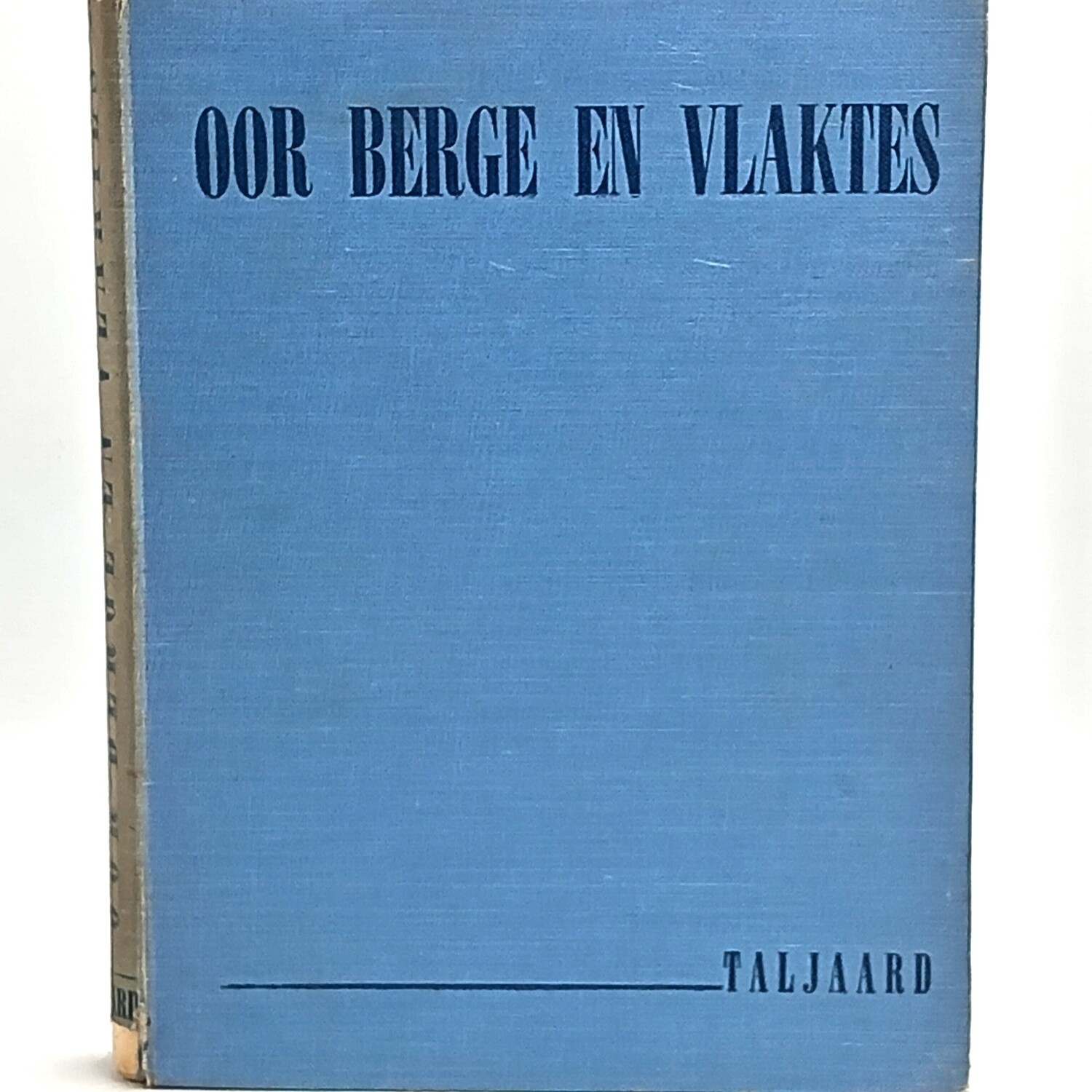 Oor Berge en vlaktes - Taljaard