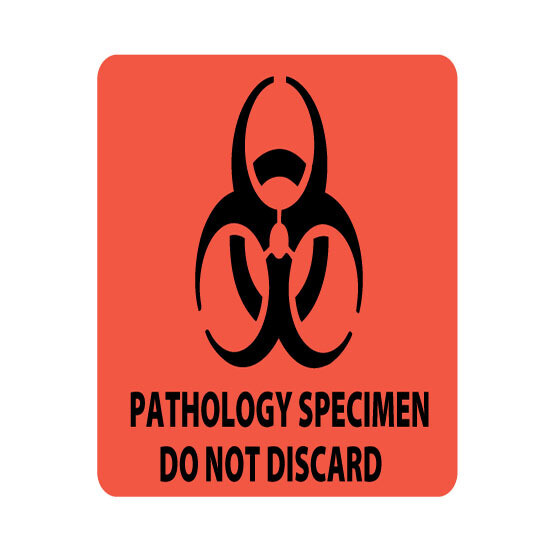 Pathology Specimen Do Not Discard (5" x 7") Label - Store - FSI Label
