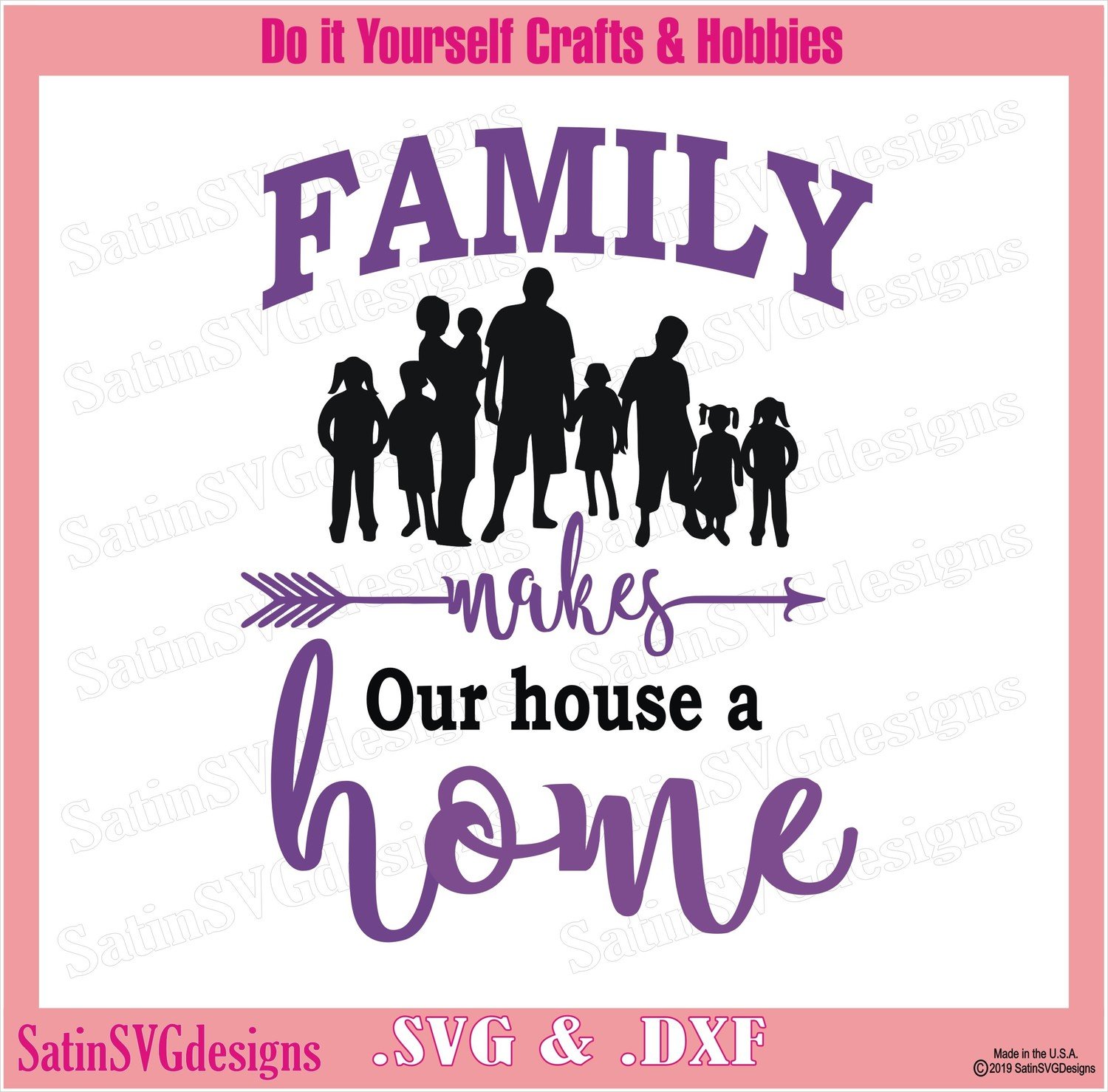 FAMILY Makes Our House A Home Design SVG Files, Cricut, Silhouette ...