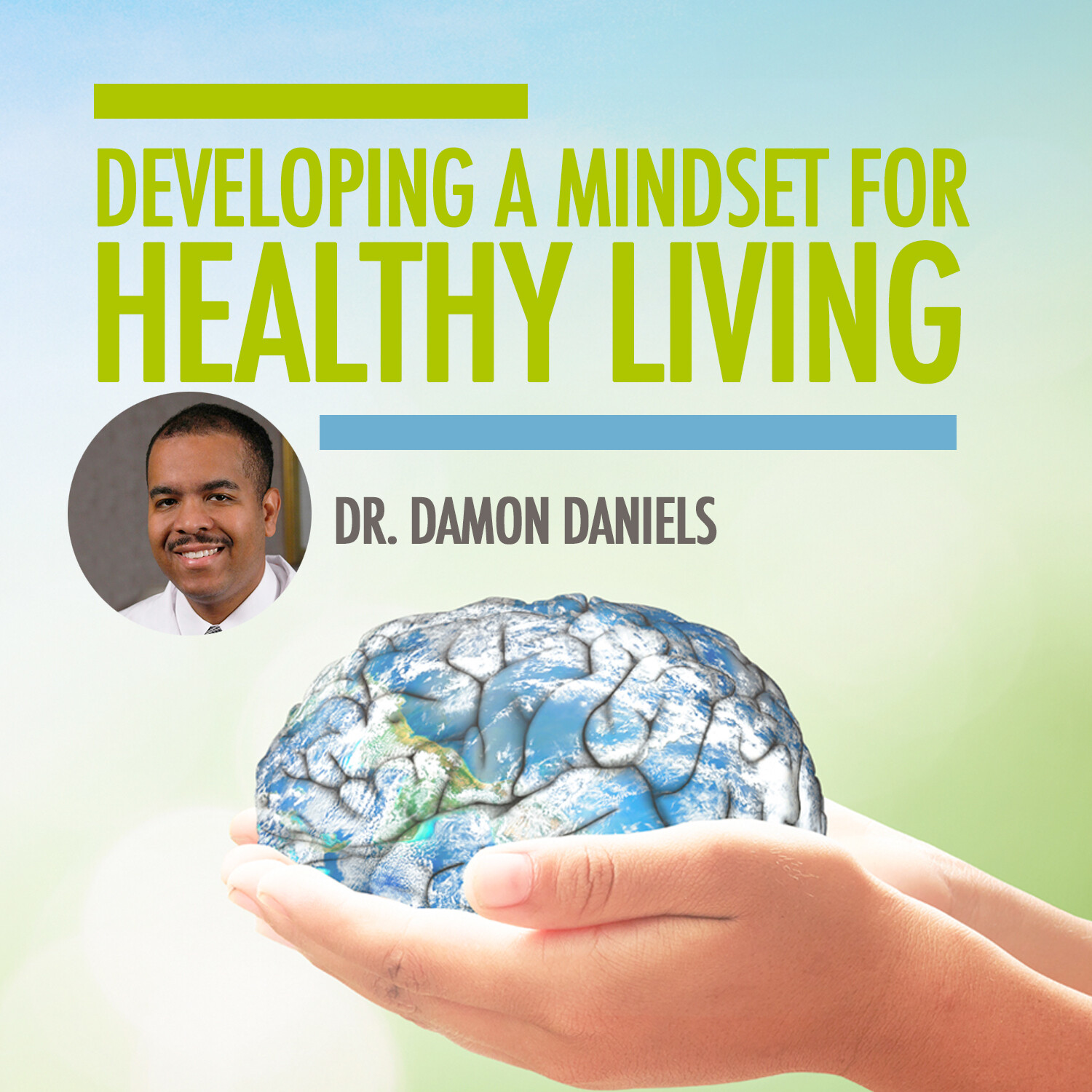 Developing a Mindset for Healthy Living - Store