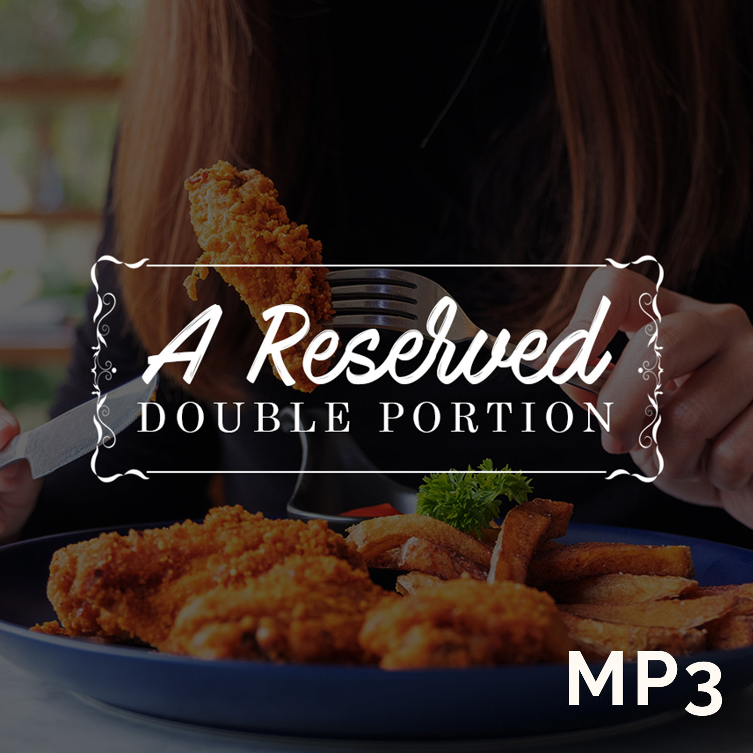 A Reserved Double Portion - Store