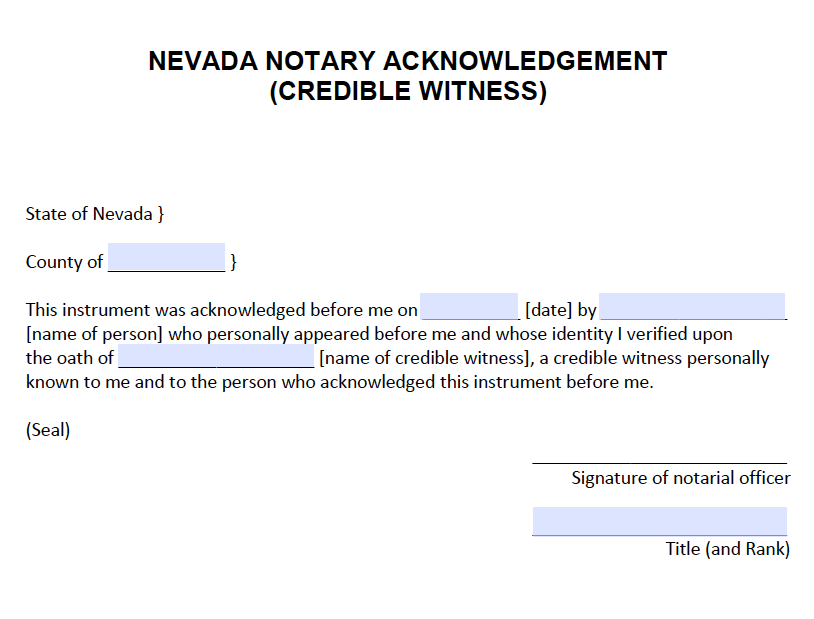 ACKNOWLEDGMENT CREDIBLE WITNESS (NRS 240.169) NOTARIAL OFFICER