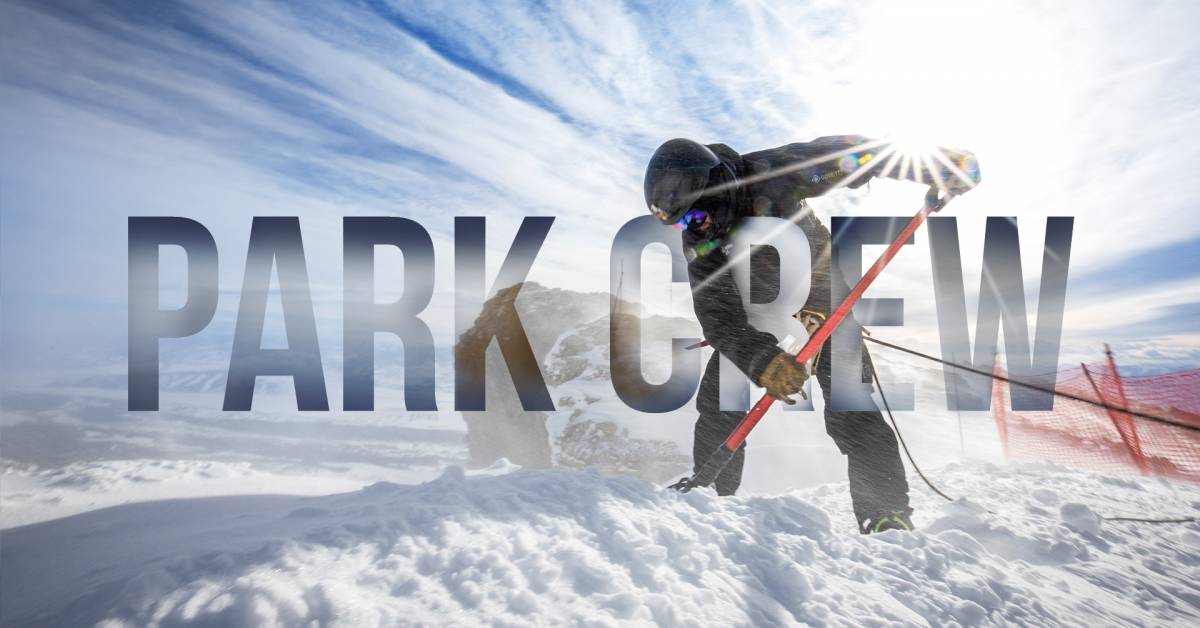 'Behind the Shovels': An Homage to Park Crews Everywhere | GearJunkie