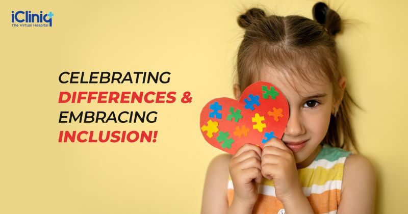 Celebrating Differences and Embracing Inclusion! - Health Tips | iCliniq