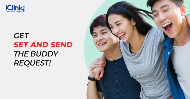 Get Set and Send the Buddy Request! - Health Tips | iCliniq