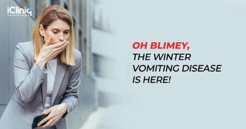 Oh Blimey, the Winter Vomiting Disease Is Here! - Health Tips | iCliniq