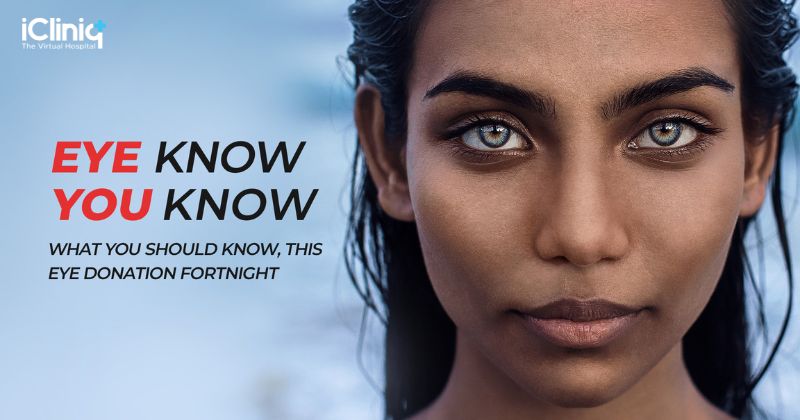 Eye Know You Know - What You Should Know, This Eye Donation Fortnight ...