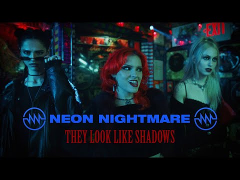 Neon Nightmare - They Look Like Shadows (2024) | IMVDb