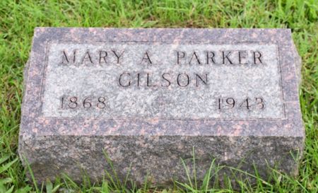 PARKER GILSON, MARY A. - Jasper County, Iowa | MARY A. PARKER GILSON ...