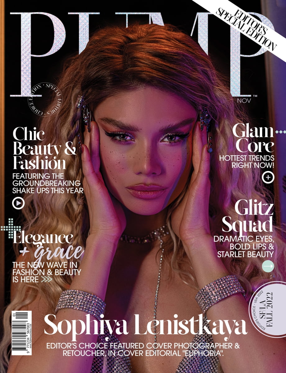 Photo by PUMP Magazine, Sophiya Lenistkaya , PUMP Magazine Editor - Kavyar