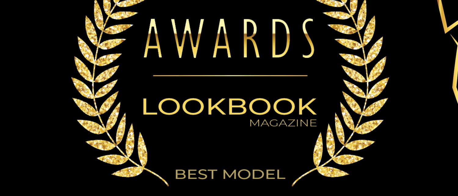 Call for Work: AWARDS LOOKBOOK BEST MODEL - Lookbook magazine