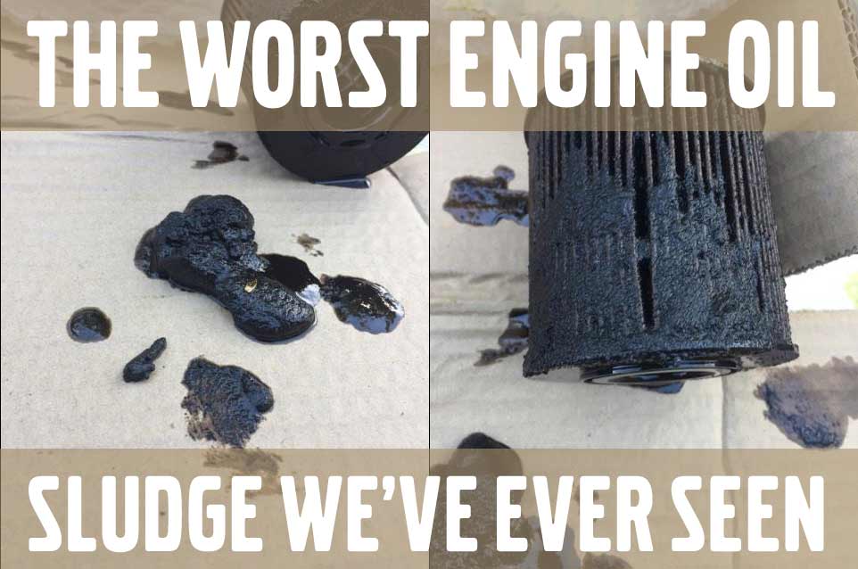 Awful, Very Bad Terrible Engine Oil Sludge