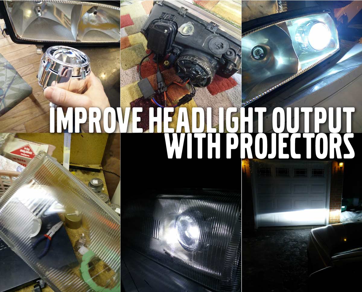 Improve Headlight Output with Projectors