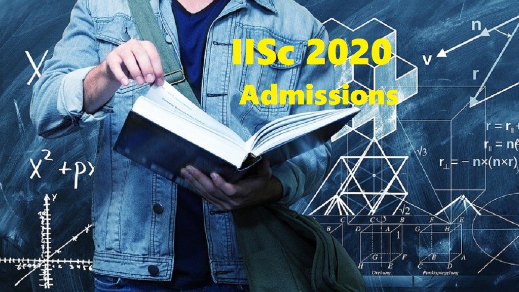 IISc 2020 Admissions - How to Apply