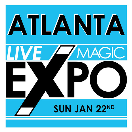 Atlanta 2017 LIVE MAGIC EXPO: Sunday, January 22nd Registration