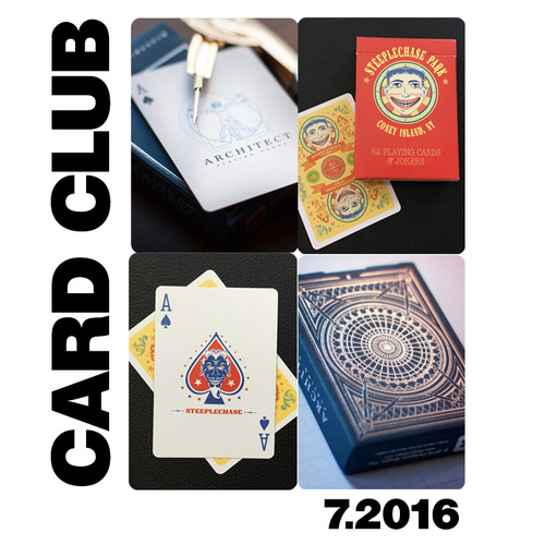 Card Club: July 2016 4 DECKS