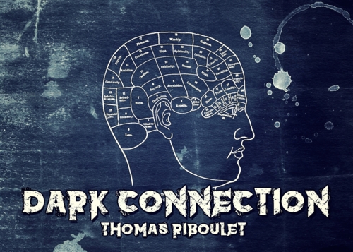 Dark Connection by Thomas Riboulet Instant Download
