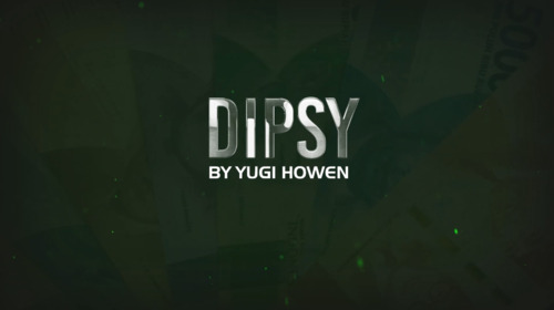 DIPSY 2.0 by Yugi Howen Instant Download