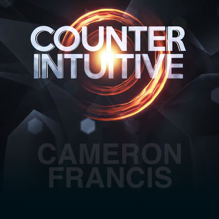 Counter Intuitive by Cameron Francis Instant Download