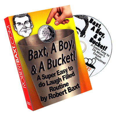 Baxt, a Boy & a Bucket -by Robert Baxt