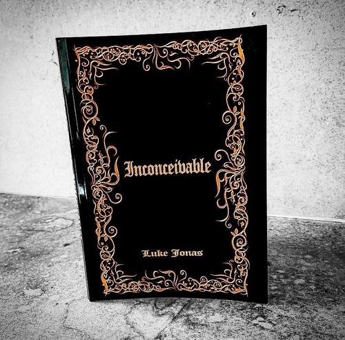 Inconceivable, by Luke Jonas. (Book)