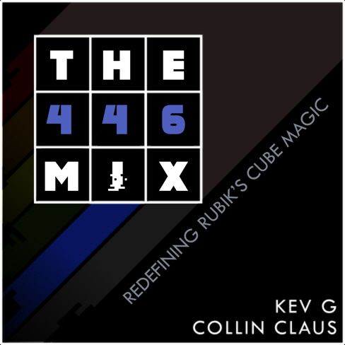 The 446 (Rubik's Cube Refraktor Mix) by Kev G & Collin Claus Instant ...