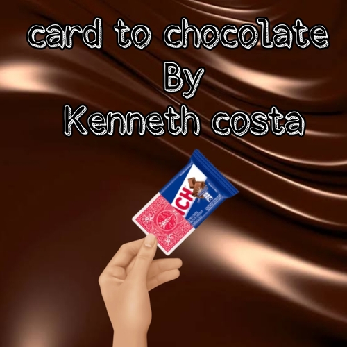 Card to Chocolate by Kenneth Costa Instant Download