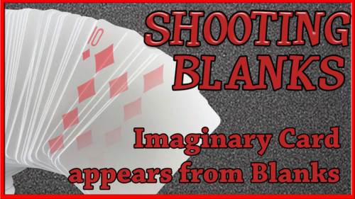 Shooting Blanks by Totally Magic Instant Download