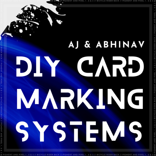 DIY Card Marking Systems by AJ & Abhinav Instant Download