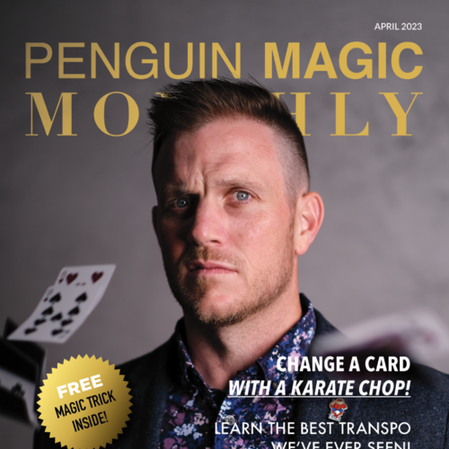Penguin Magic Monthly: April 2023 Magazine