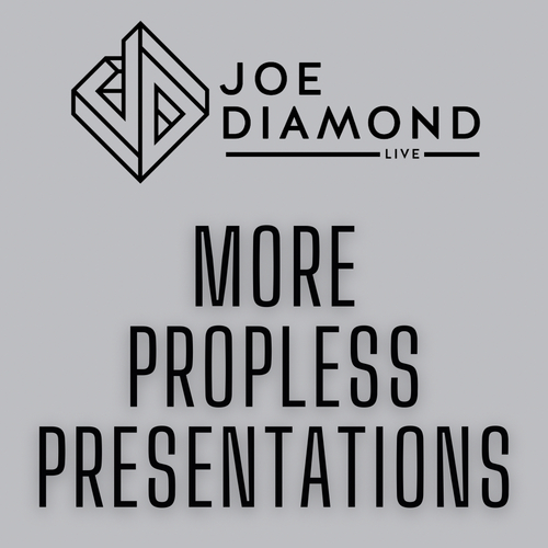 MORE Propless Presentations by Joe Diamond Instant Download