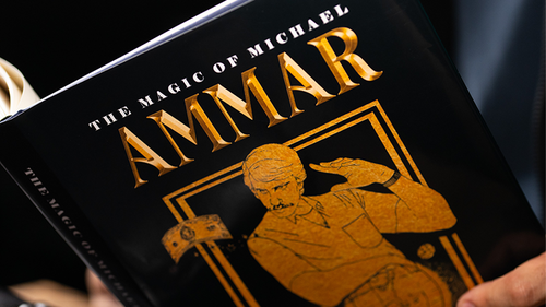 The Magic of Michael Ammar Hardcover