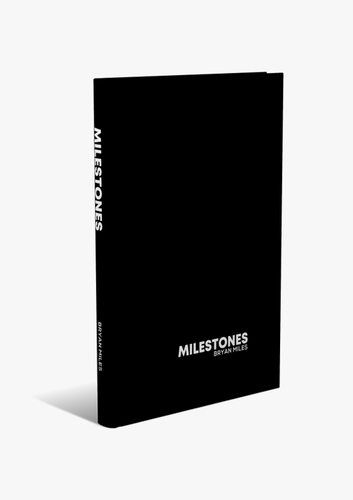 Milestones by Bryan Miles - Book A5 | Hardcover