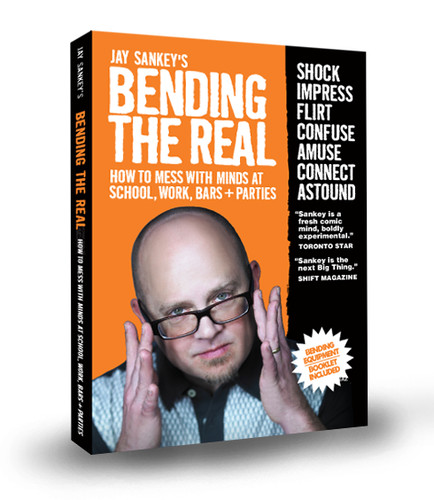 Bending the Real by Jay Sankey DVD, Book, Gimmicks