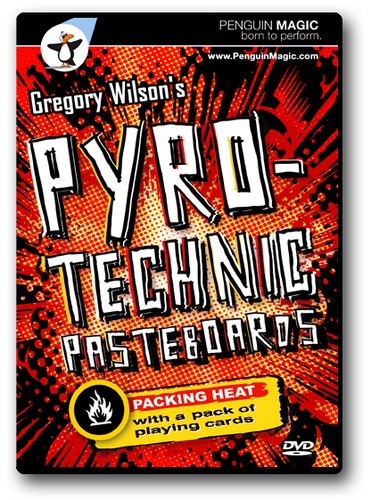 Pyrotechnic Pasteboards with Gregory Wilson DVD
