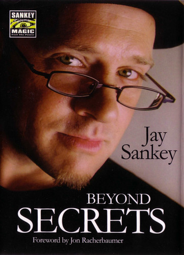 Beyond Secrets by Jay Sankey Hardcover Book