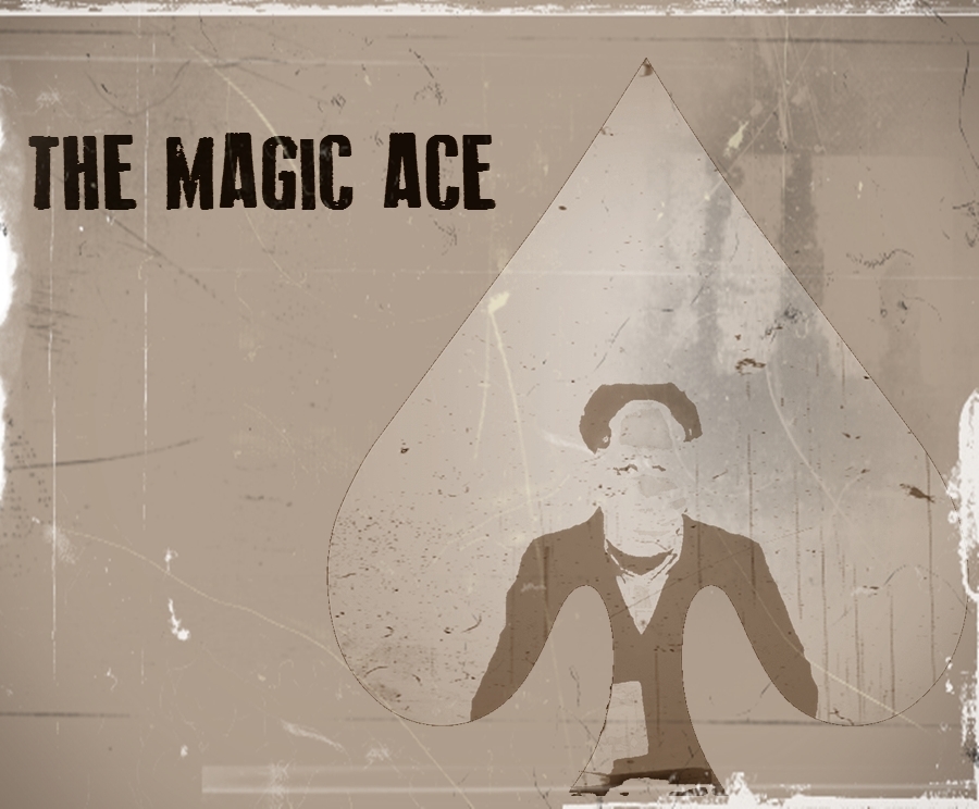 The Magic Ace - By Matt Pilcher Instant Download