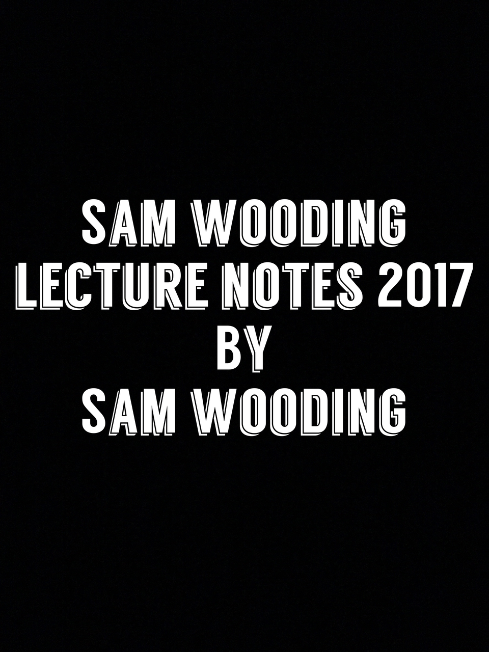 Emma Wooding Lecture Notes 2017 by Emma Wooding Instant Download