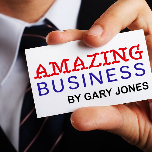 Amazing Business by Gary Jones Instant Download