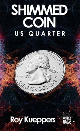 SHIMMED/STEEL CORED - US QUARTER by Roy Kueppers US QUARTER